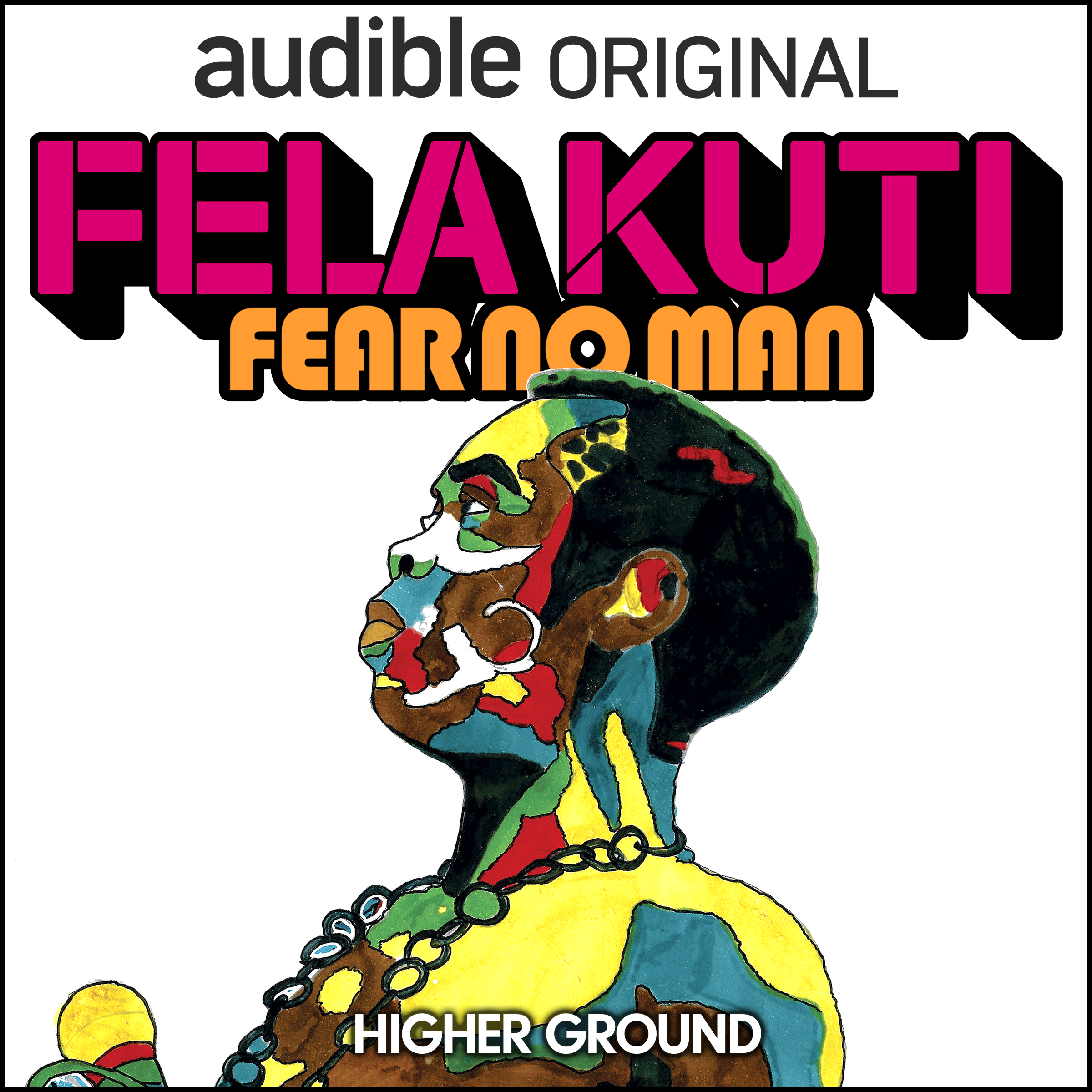 Fela Kuti: Fear No Man | Jad Abumrad Returns with New Podcast ft. Obama, Edebiri, Byrne, Eno ...